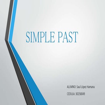 30258049 saul lopez simple past activity | PPT