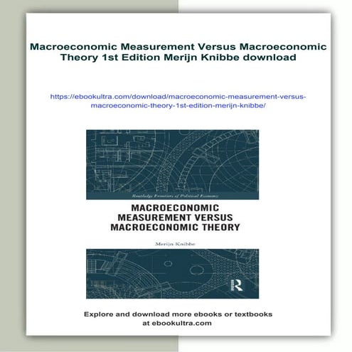 Macroeconomic Measurement Versus Macroeconomic Theory 1st Edition Merijn Knibbe | PDF