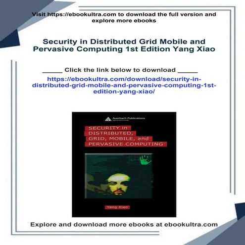 Security in Distributed Grid Mobile and Pervasive Computing 1st Edition Yang Xiao | PDF