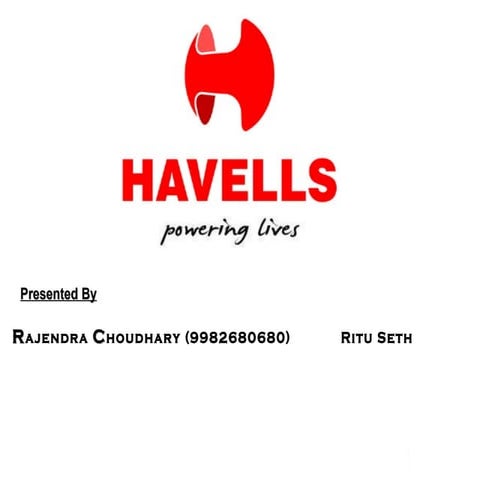 30398247 havells-alwar (1) | PPT