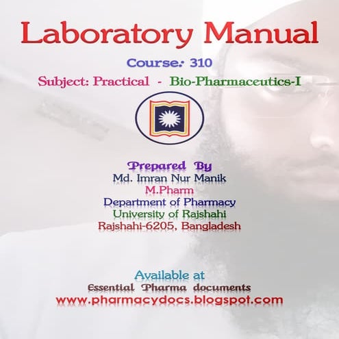 B. Pharm. (Honours) Part-III Practical, Bio-Pharmaceutics-I,MANIK | PDF