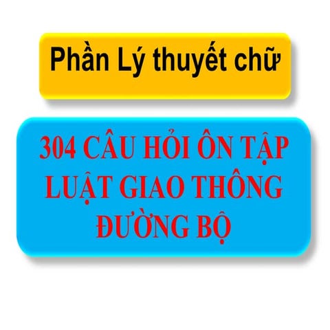 304 câu hoi lý thuyết chữ.pptx