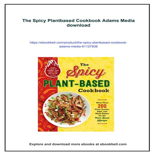 The Spicy Plantbased Cookbook Adams Media | PDF