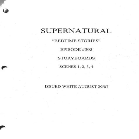 Supernatural 3.05 Bedtime Stories storyboards | PDF