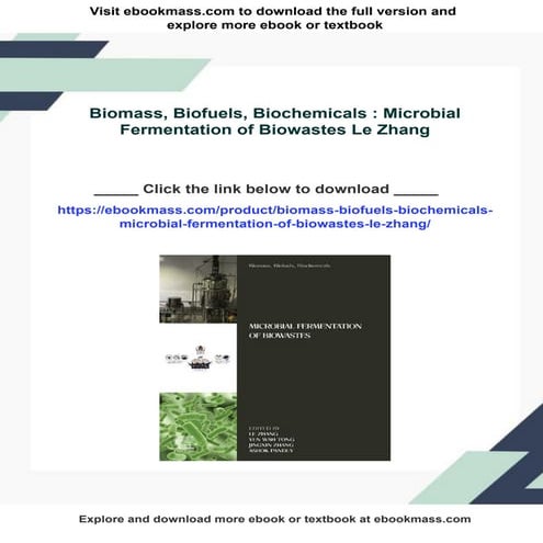 Biomass, Biofuels, Biochemicals : Microbial Fermentation of Biowastes ...