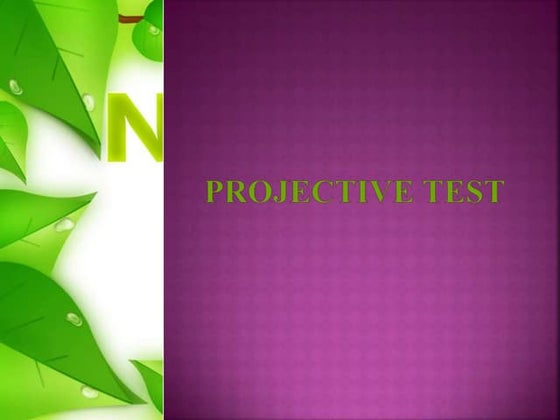 ASSESSMENT OF PERSONALITY PROJECTIVE AND NON-PROJECTIVE TECHNIQUES | PPT