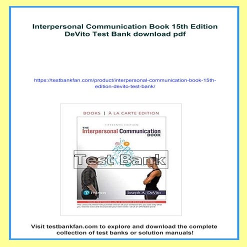 Interpersonal Communication Book 15th Edition DeVito Test Bank | PDF