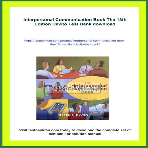Interpersonal Communication Book The 13th Edition Devito Test Bank | PDF