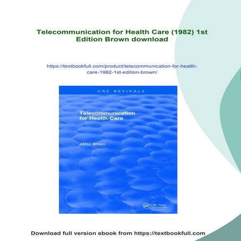 Telecommunication for Health Care (1982) 1st Edition Brown | PDF