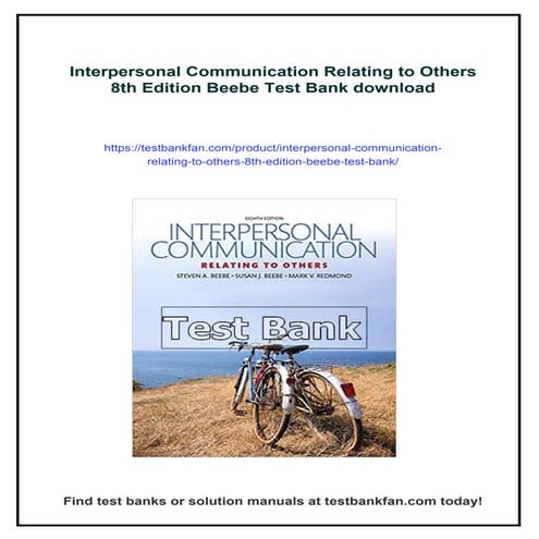 Interpersonal Communication Relating to Others 8th Edition Beebe Test ...