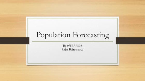 Population Forecasting Methods Ppt 