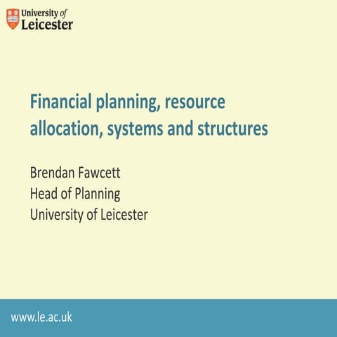 308 - Financial planning, resource allocation, systems and structures ...