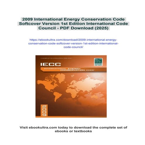 2009 International Energy Conservation Code Softcover Version 1st Edition International Code ...