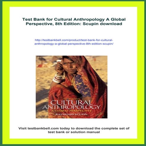 Test Bank for Cultural Anthropology A Global Perspective, 8th Edition ...