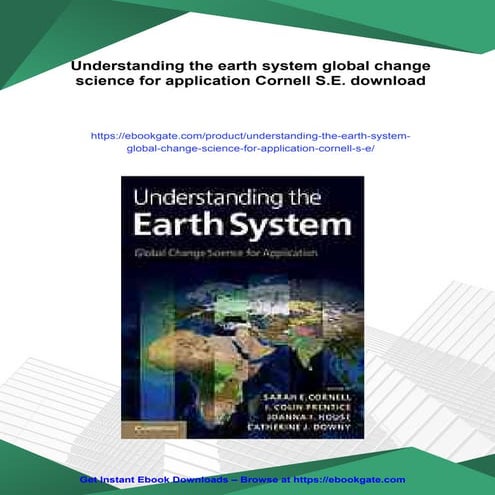 Understanding the earth system global change science for application Cornell S.E. | PDF