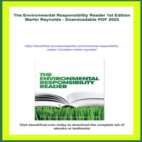 The Environmental Responsibility Reader 1st Edition Martin Reynolds | PDF