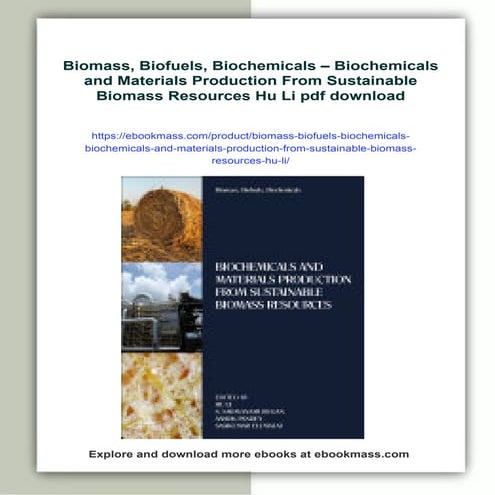 Biomass, Biofuels, Biochemicals – Biochemicals and Materials Production From Sustainable Biomass ...