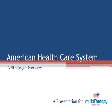American Health Care System | PPTX
