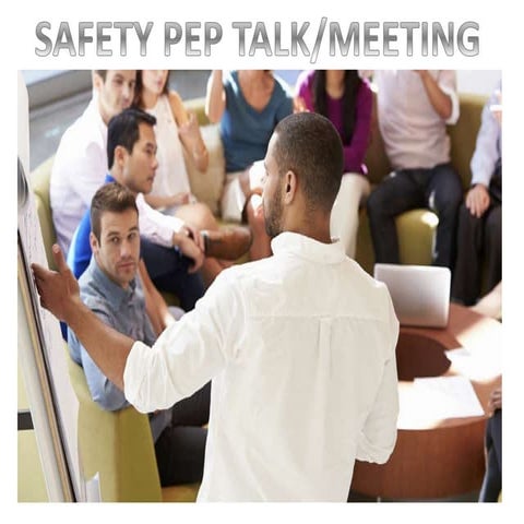 SAFETY PEP TALK | PPTX