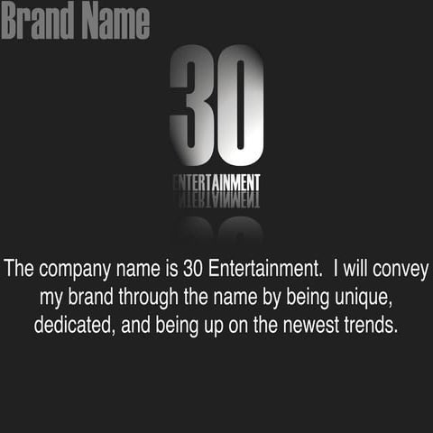 30 Ent. Brand Identity | PPT
