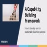 Sustainable Business Success With A Capability Building Framework | PPT