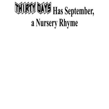Thirty Days Has September: Months in ASL | PPTX