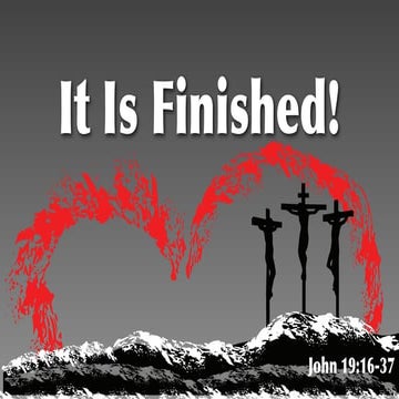 It Is Finished! (part 2) | PDF