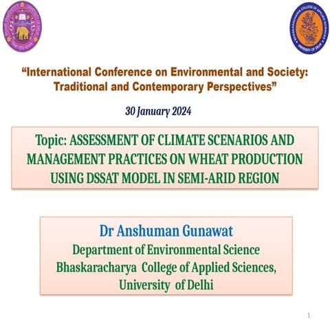 DSSAT modelling relevant to climate change impacts on agriculture | PPTX