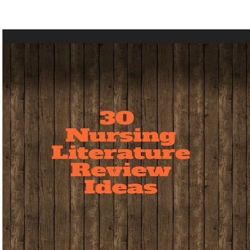 30 Nursing Literature Review Ideas | PDF