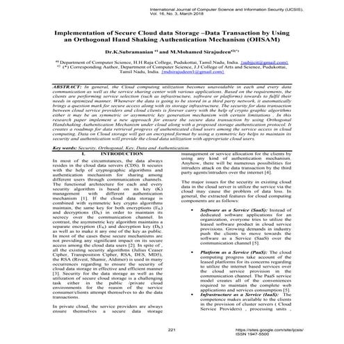 Implementation Of Secure Cloud Data Storage Data Transaction By Using An Orthogonal Hand