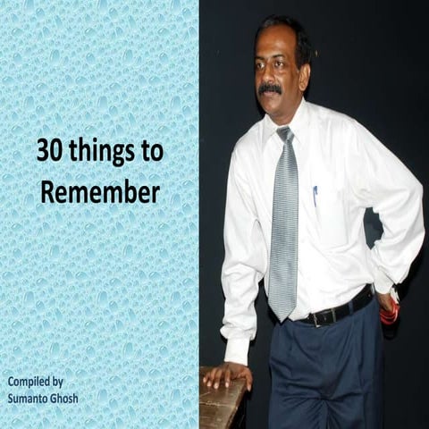 30 things to remember -Motivational | PPTX