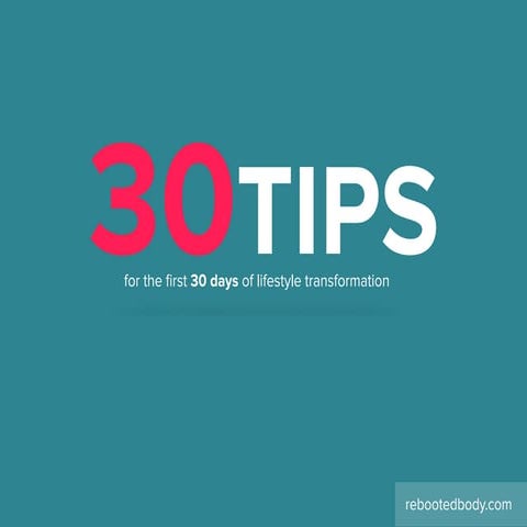 30 Tips for the First 30 Days of Lifestyle Transformation | PDF ...