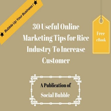 30 useful online marketing tips for rice industry to increase customer ...