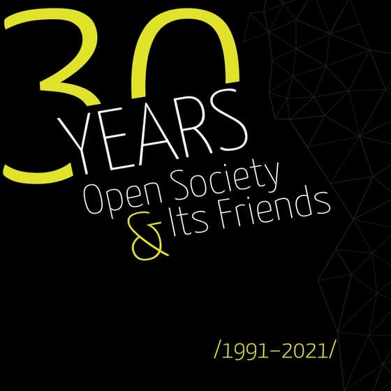 30 Years Open Society and its Friends | PDF