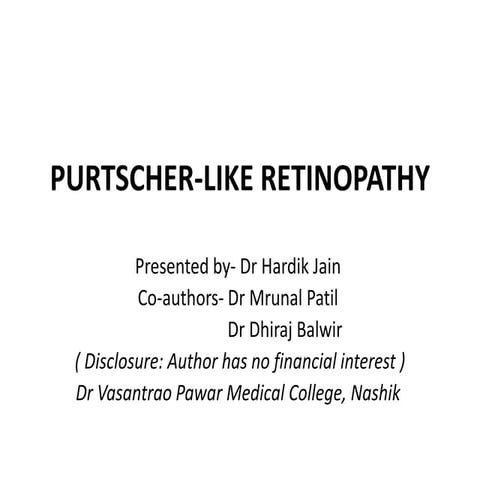 Purtscher-Like Retinopathy | PPTX