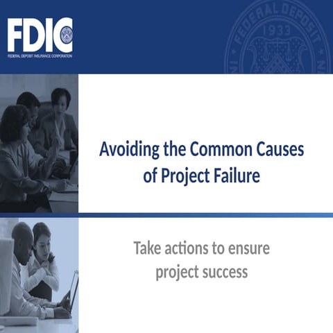 AVOIDING THE COMMON CAUSES OF PROJECT FAILURE | PPT