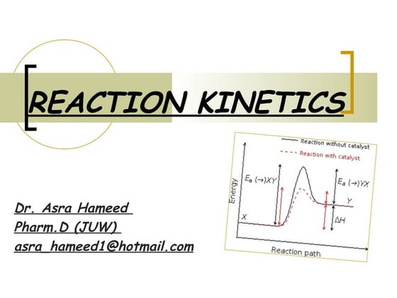 Chem 2 - Chemical Kinetics VIII: The Arrhenius Equation, Activation ...