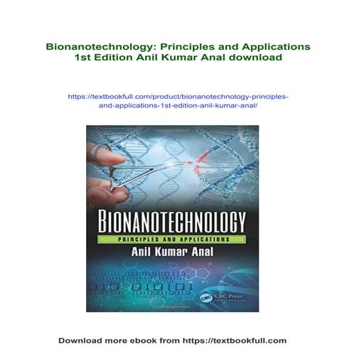 Bionanotechnology: Principles and Applications 1st Edition Anil Kumar Anal | PDF
