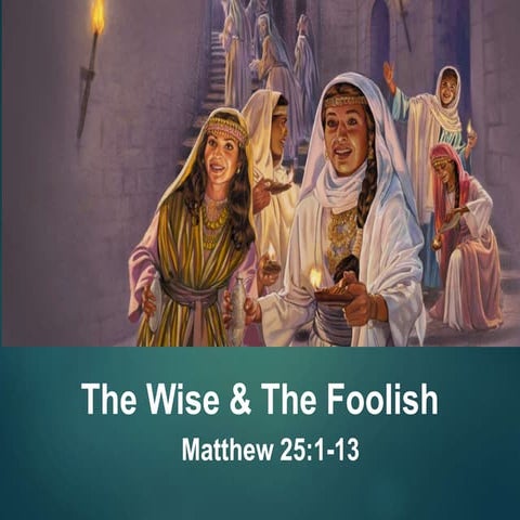 The Wise & The Foolish.ppt