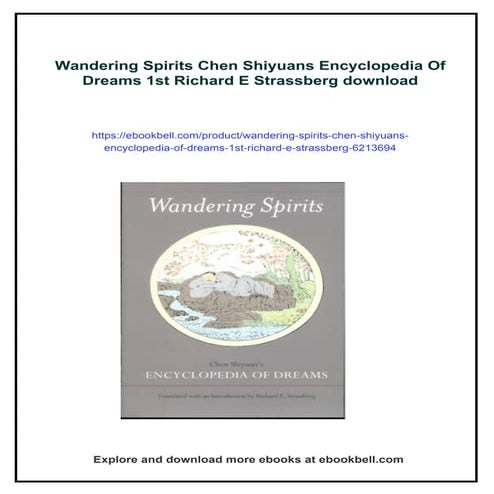 Wandering Spirits Chen Shiyuans Encyclopedia Of Dreams 1st Richard E ...