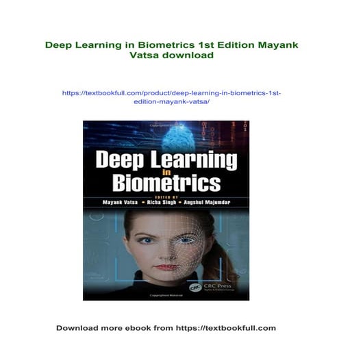 Deep Learning in Biometrics 1st Edition Mayank Vatsa | PDF