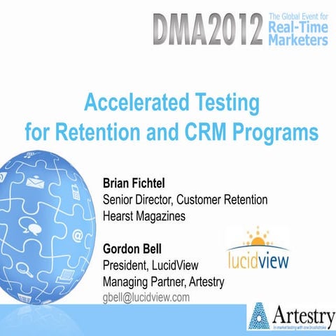 Accelerated Testing for Retention and CRM Programs | PPT