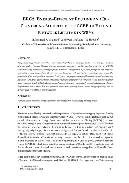 Erca Energy Efficient Routing And Reclustering Algorithm For Cceftoextend Network Lifetime In