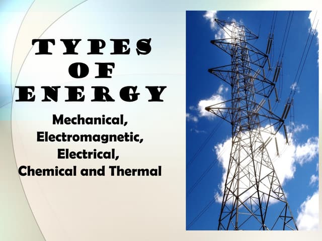 Types of energy ppt | PPT