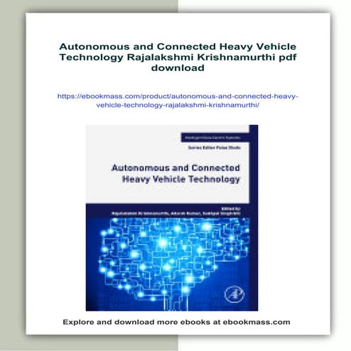 Autonomous and Connected Heavy Vehicle Technology Rajalakshmi ...