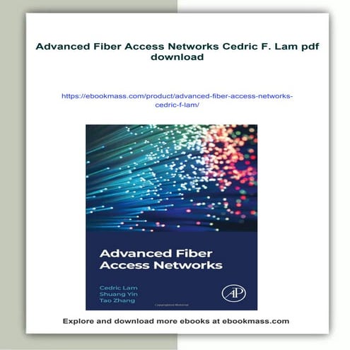 Advanced Fiber Access Networks Cedric F. Lam | PDF