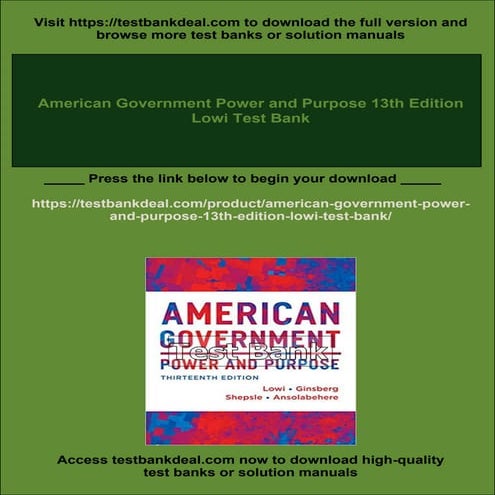American Government Power and Purpose 13th Edition Lowi Test Bank | PDF