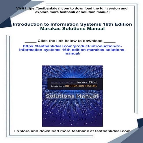Get Introduction to Information Systems 16th Edition Marakas Solutions Manual free all chapters ...