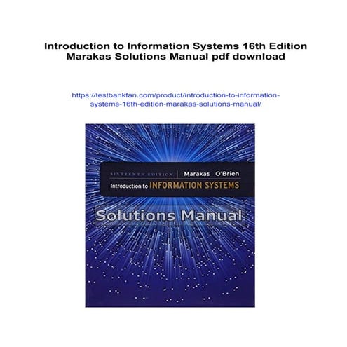 Introduction to Information Systems 16th Edition Marakas Solutions Manual | PDF