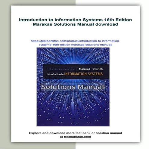 Introduction to Information Systems 16th Edition Marakas Solutions Manual | PDF